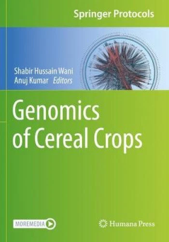 Genomics Of Cereal Crops Springer Protocols Handbooks By Shabir Hussain Wani Eur 162 79