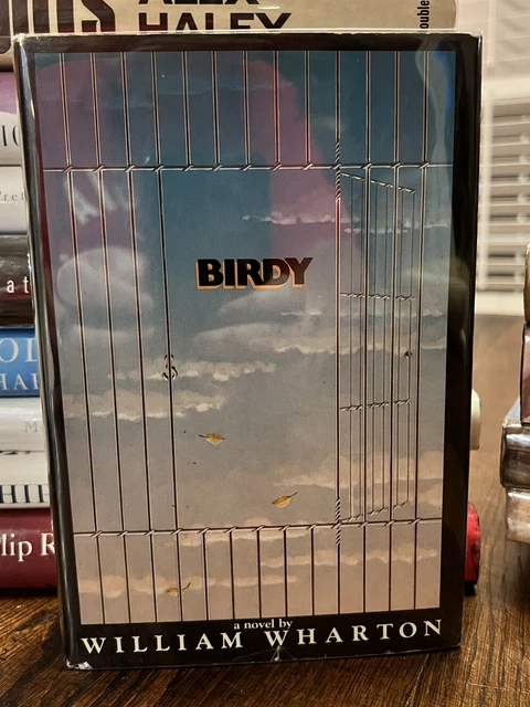 WILLIAM WHARTON / Birdy 1a edizione 1979 ~ 1a stampa ~National Book ...