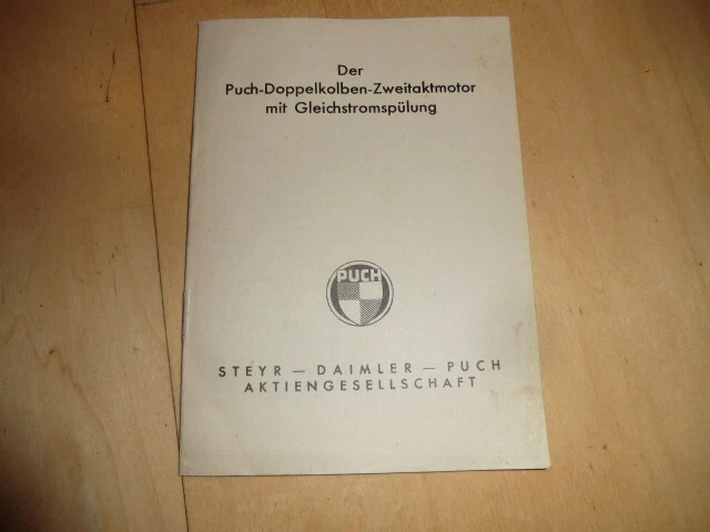 PUCH DOPPELKOLBEN ZWEITAKTMOTOR Gleichstromspülung Vorkrieg Oldtimer ...