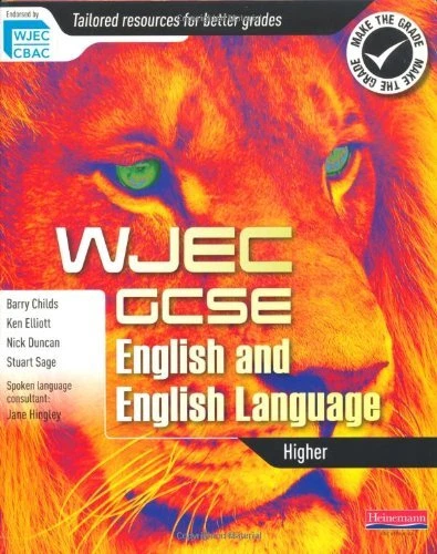 WJEC GCSE ENGLISH and English Language: Higher Student Book (WJEC GCSE ...