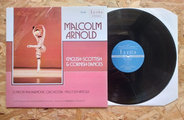 MALCOLM ARNOLD LPO English, Scottish & Cornish Dances Lyrita SRCS 109 ...