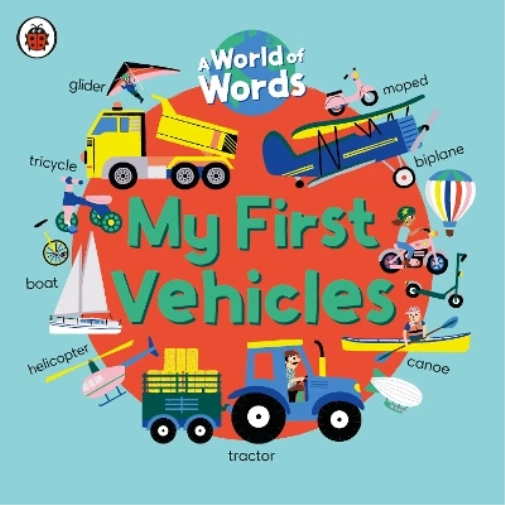 MY FIRST VEHICLES (Libro de cartón) World of Words EUR 9,20 - PicClick FR