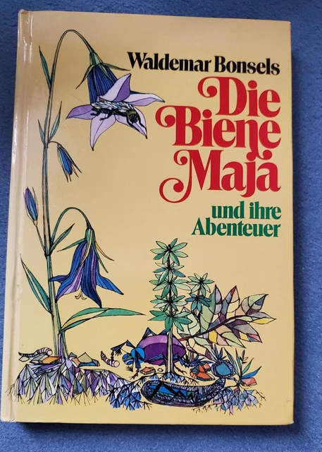 WALDEMAR BONSELS - Die Biene Maja und ihre Abenteuer - gebunden - 70er ...