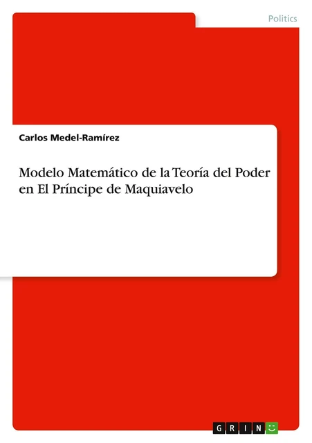 MODELO MATEMÁTICO DE la Teoría del Poder en El Príncipe de Maquiavelo Buch 2024 EUR 27,95 ...