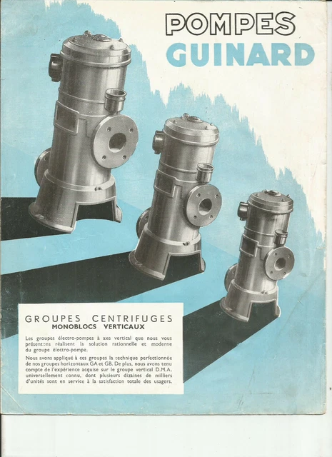POMPES GUINARD - GROUPES CENTRIFUGES GAM GBM GMOM / catalogue brochure dépliant EUR 9,90 ...