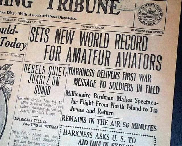 HARRY HARKNESS AVIATION Pioneer Airplane Flight to Tijuana Mexico 1911 ...
