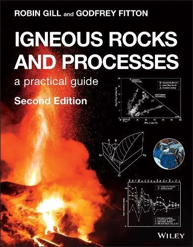 ROBIN GILL GODFREY Fitton Igneous Rocks and Processes (Poche) EUR 95,25 ...