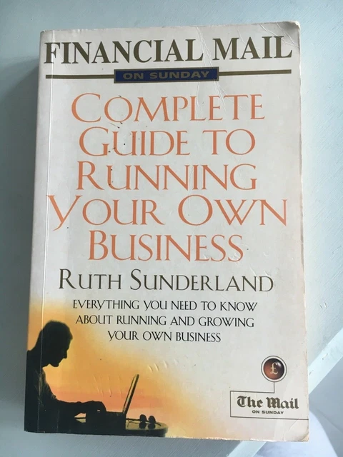 COMPLETE GUIDE TO Running Your Own Business Everything You Need To Know ...