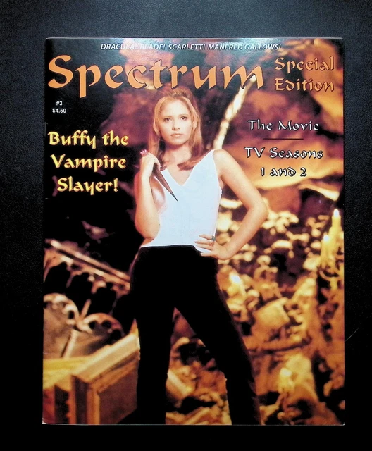 SPECTRUM MAGAZINE VOL 1 #3 Jan 1999 Buffy Special Sarah Michelle Gellar ...