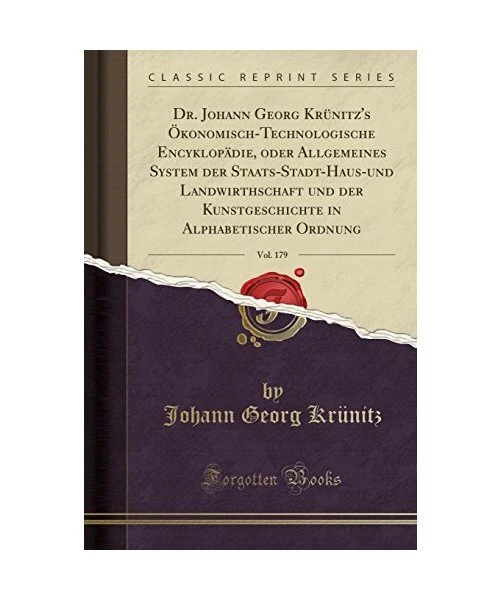 DR. JOHANN GEORG Krünitz's Ökonomisch-Technologische Encyklopädie, oder ...