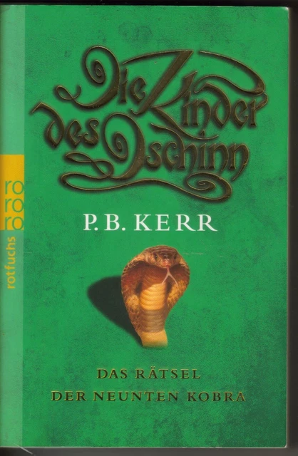 DAS RÄTSEL DER neunten Kobra - Die Kinder des Dschinn ( P.B. Kerr ...