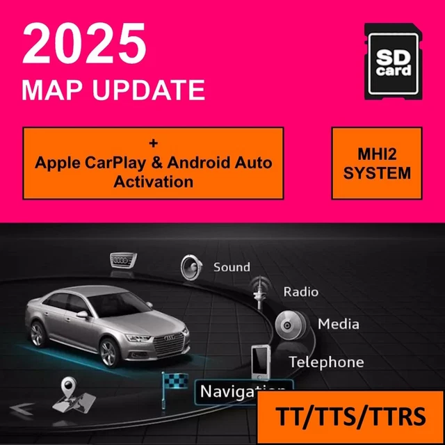 AUDI TT/TTS/TTRS SAT Nav Map Update MHI2 2025 + Apple Carplay & Android ...