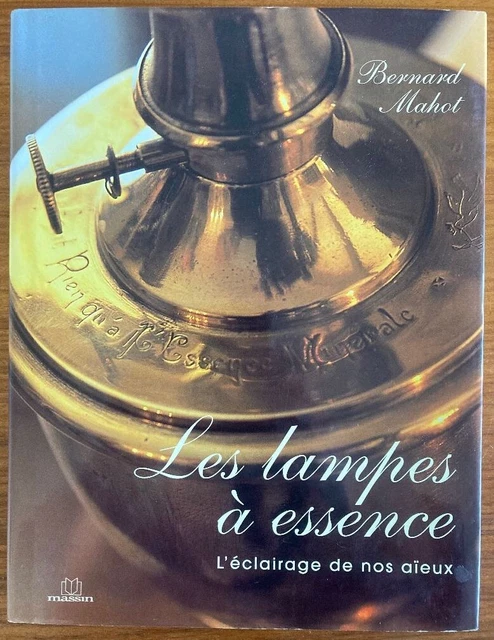 LIVRE/BOOK: LES lampes à essence de Bernard Mahot ( Pigeon, Hirondelles ...