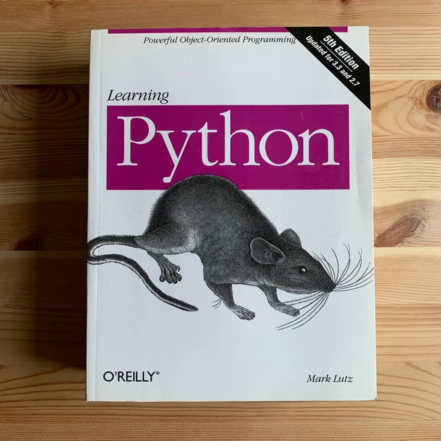 LEARNING PYTHON : Powerful Object-Oriented Programming by Mark Lutz ...
