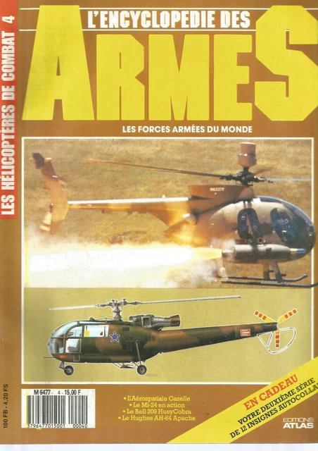 ENCYCLOPEDIE DES ARMES N°04 Aerospatiale Gazelle / Mi-24 / Bell 29 ...