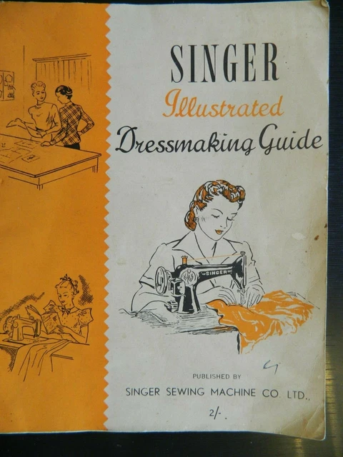 VINTAGE SINGER ILLUSTRATED DRESSMAKING GUIDE 1950's / 60's Softback ...