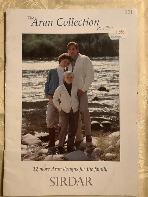 SIRDAR ARAN COLLECTION knitting pattern book 221. 12 family designs £8. ...