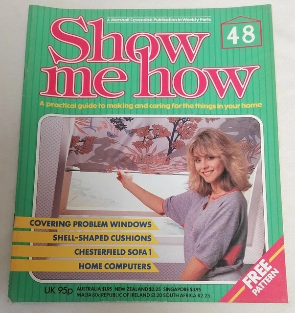 MAGAZINE - SHOW Me How Guide To Making & Caring For Things In Your Home ...