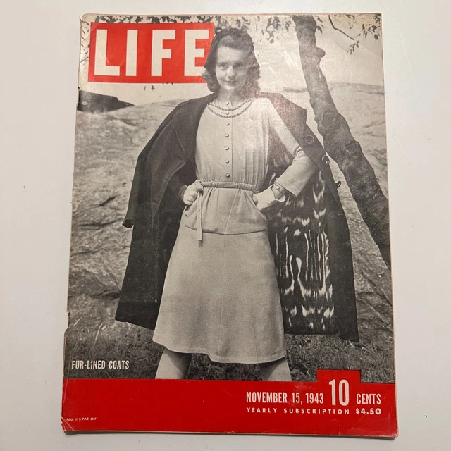 LIFE MAGAZINE NOVEMBER 15 1943 Fur Lined Coats WWII WW2 World War II ...