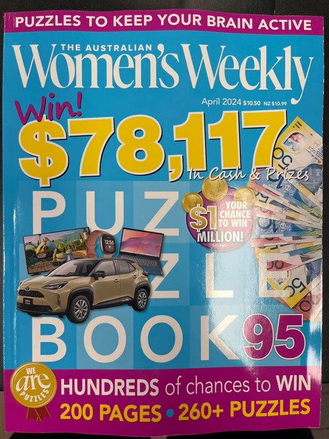 THE AUSTRALIAN WOMEN'S Weekly Puzzle Book 95 April 2024 260+ Puzzles ... THE AUSTRALIAN WOMEN'S Weekly Puzzle Book 95 April 2024 260+ Puzzles ...