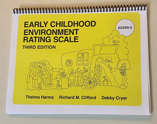 EARLY CHILDHOOD ENVIRONMENT Rating Scale (ECERS-3) Third Edition $18.95 ...
