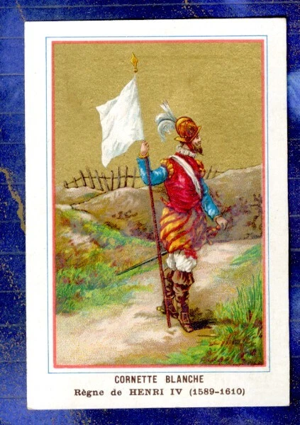 CHROMO LAPERSONNE CORNETTE Blanche Henri IV Drapeau Militaire Cornet ...