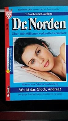 DR. NORDEN WO ist das Glück, Andrea? de Patricia Vandenberg | Livre ...