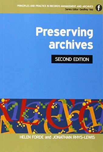 PRESERVING ARCHIVES BY Helen Forde NEW BOOK £66.05 - PicClick UK