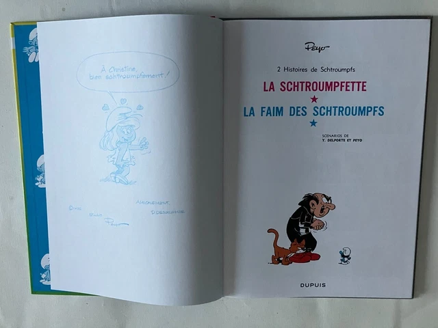 PEYO - SCHTROUMPFS smurfs - album "La schtroumpfette" dédicacé studio ...
