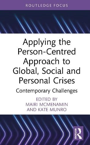 APPLYING THE PERSON-CENTRED Approach to Global, Social and Personal ...