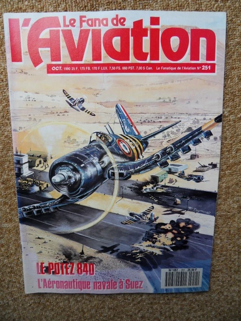 LE FANA de l'Aviation n°251 de octobre 1990 EUR 3,80 - PicClick FR