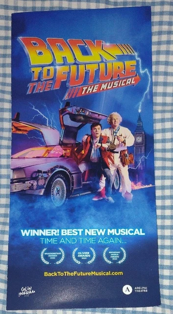 BACK TO THE Future: The Musical London West End Flyer July 2023 BRAND ...