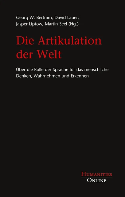 GEORG W. BERTRAM (u. a.) | Die Artikulation der Welt | Taschenbuch ...