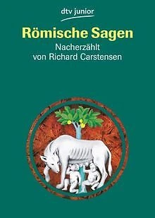 RÖMISCHE SAGEN. (AB 12 J.). Den Quellen nacherzählt d... | Livre | état ...