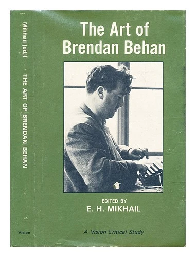 MIKHAIL, E.H. (EDWARD HALIM) L'Art De Brendan Behan 1979 Première ...