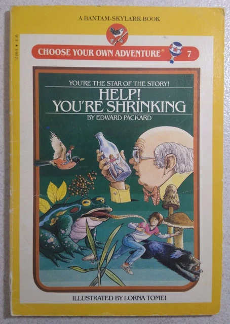 CHOOSE YOUR OWN Adventure #7- Help! You're Shrinking - Packard - CYOA ...