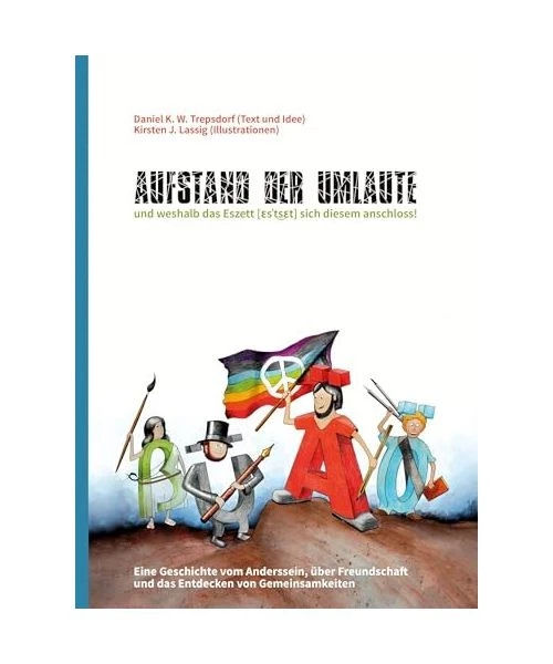 &AUFSTAND DER UMLAUTE& und weshalb das Eszett sich diesem anschloss ...