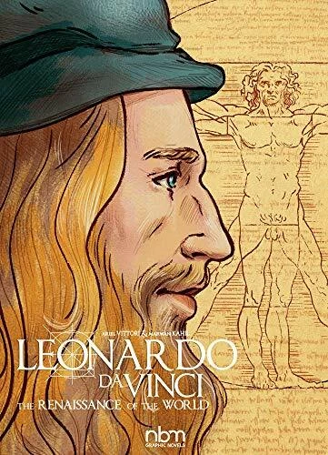 LEONARDO DA VINCI: The Renaissance Of World ( Nbm Comics Biographies ...