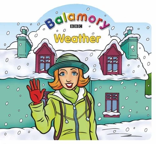 WEATHER: A SHAPED Board Book (Balamory) Board book Book The Cheap Fast ...