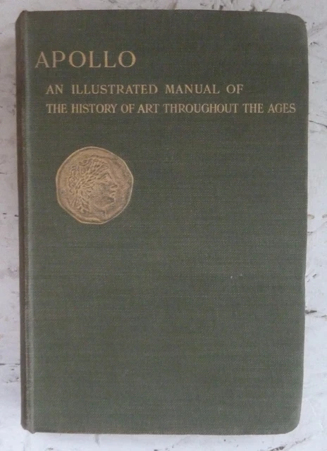 VINTAGE BOOK 1907 Apollo Illustrated Art Architecture History Reinach H ...