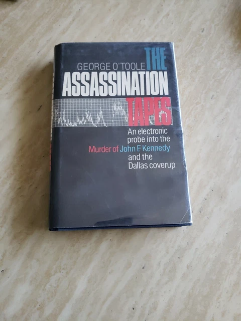 THE ASSASSINATION TAPES by George O’Toole (1975, 1st Edition 1st ...