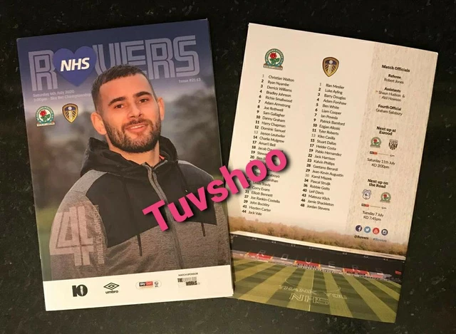 BLACKBURN ROVERS V Leeds United VERY LIMITED Programme 4/7/20! FREE UK ...