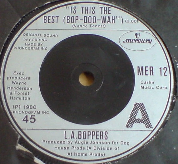 L.A. BOPPERS - Is This The Best (Bop-Doo-Wah) (7", Single) EUR 22,82 - PicClick FR