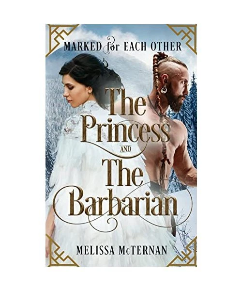 MARKED FOR EACH Other - The Princess and The Barbarian, Melissa ...