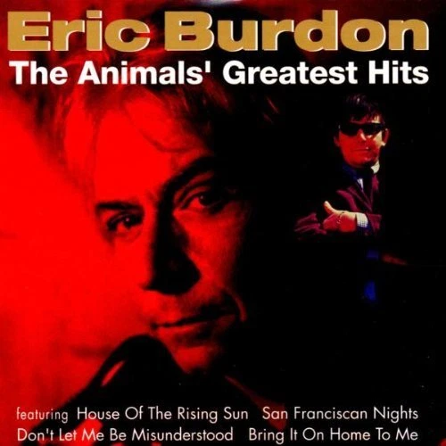 BURDON, ERIC & Animals, The Animals' Greatest Hits (CD) Album EUR 9,45 ...