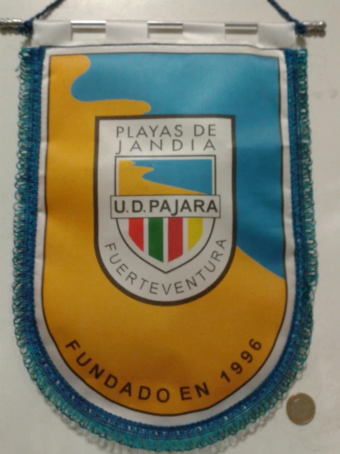 BANDERÍN GRANDE UD PÁJARA PLAYAS DE JANDÍA Fuerteventura Fútbol Pajara ...