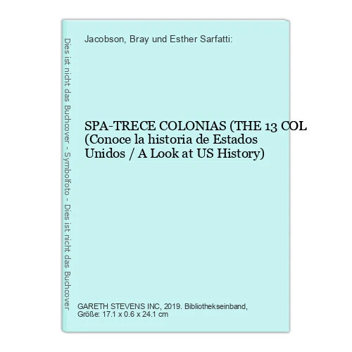 SPA-TRECE COLONIAS (THE 13 COL (Conoce la historia de Estados Unidos ...