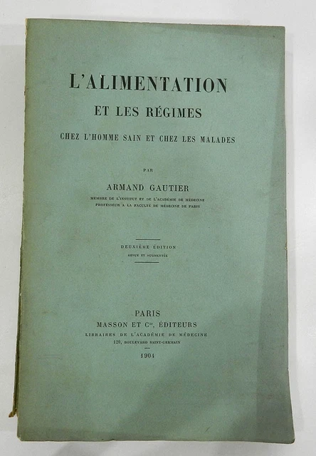 L'ALIMENTATION ET LES Regimes Chez L'homme Sain Et Chez Les Malades - A ...