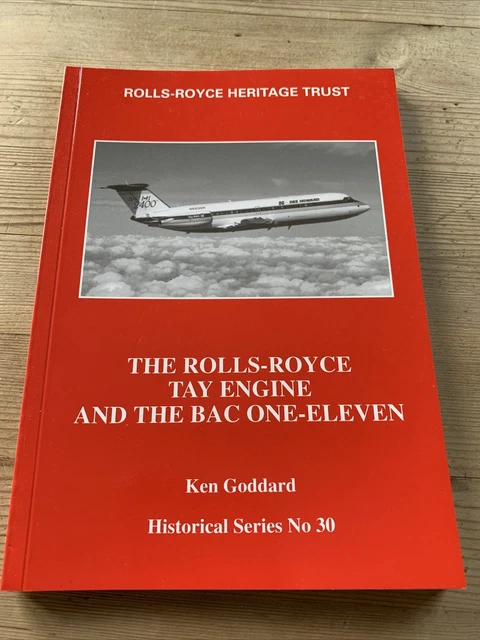RRHT ROLLS-ROYCE TAY ENGINE & THE BAC ONE-ELEVEN by KEN GODDARD EUR 20 ...