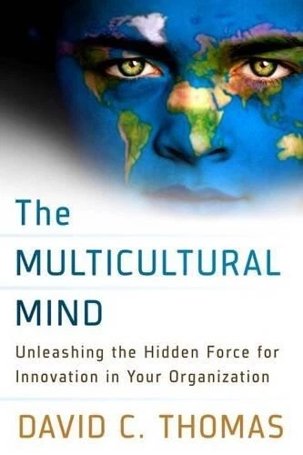 THOMAS THE MULTICULTURAL Mind: Unleashing the Hidden Force for ...